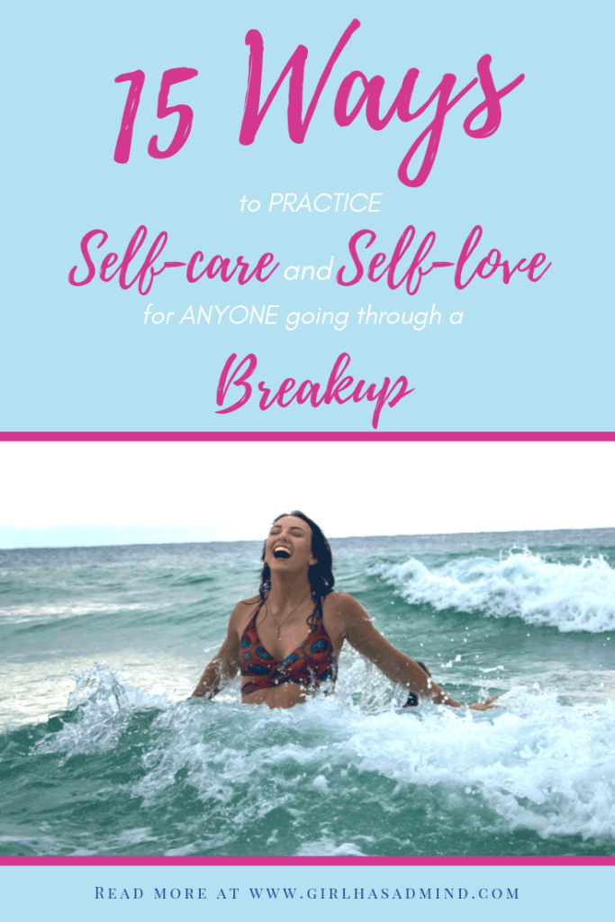 Girl Has A Mind How To Practice Self Care And Self Love When You Are